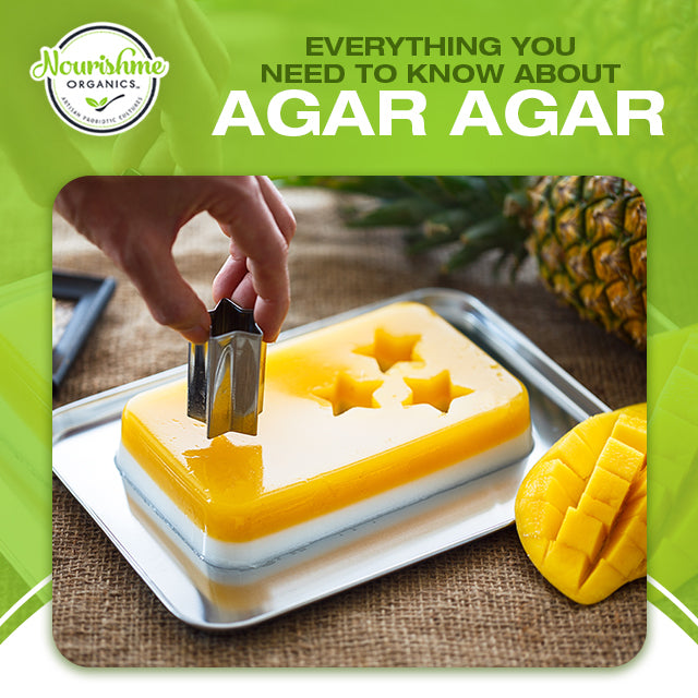 Everything You Need to Know About Agar Agar – Nourishme Organics